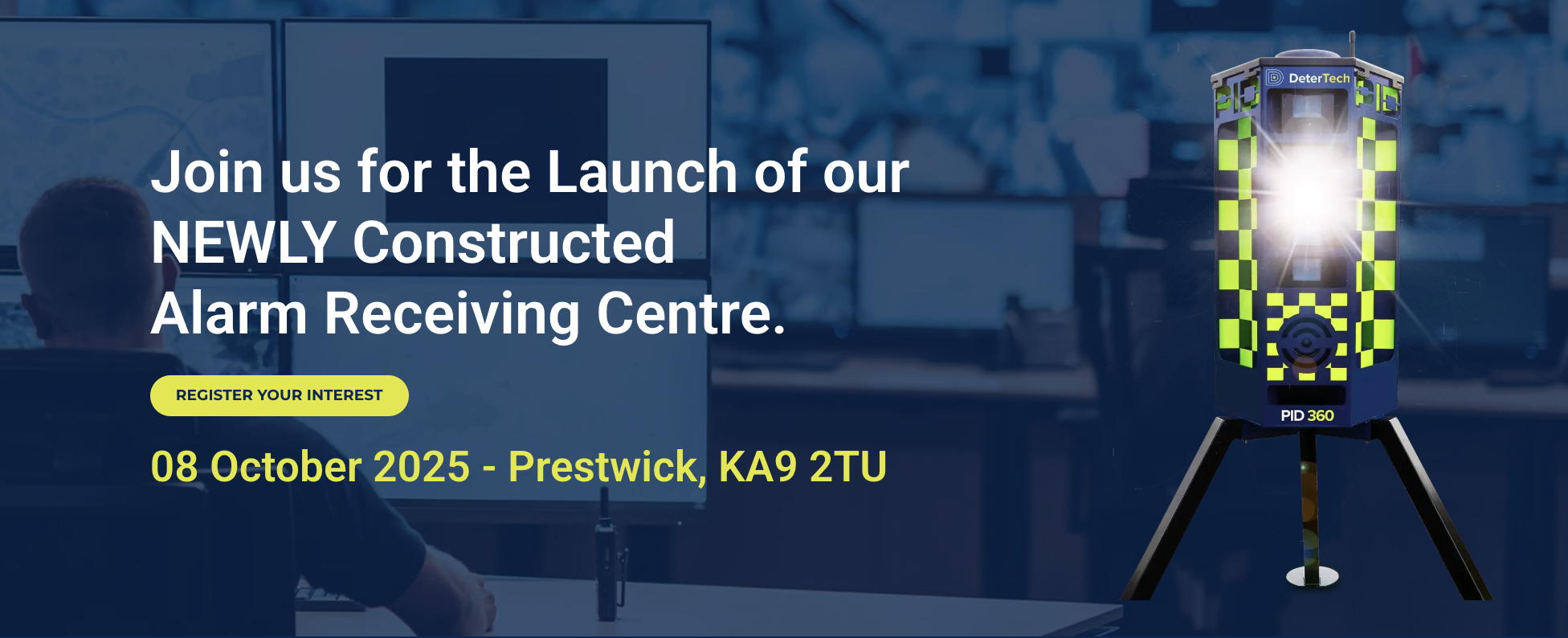 DeterTech Launches new Alarm Receiving Centre in Prestwick – Benchmark